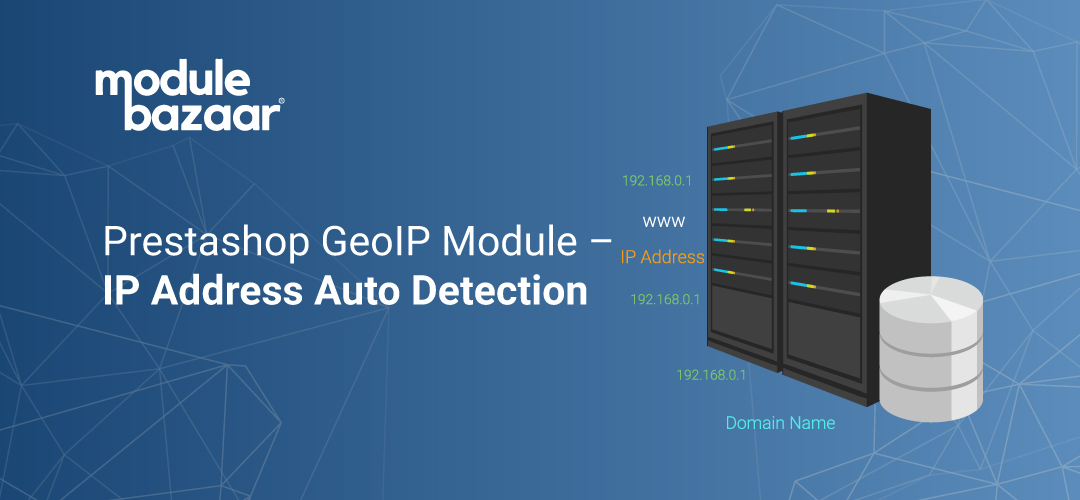 Prestashop GeoIP Module - IP Address Auto Detection