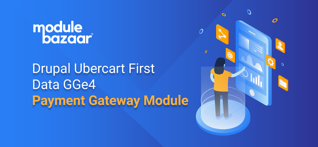 Drupal Ubercart First Data Gge4 Payment Gateway Module