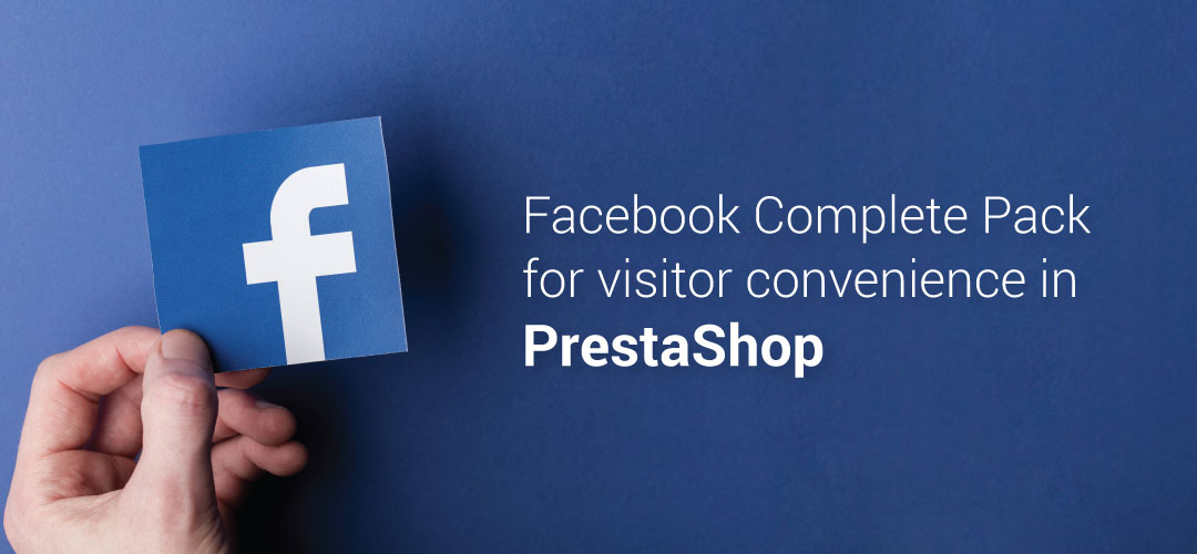 Facebook Complete Pack for visitor convenience in PrestaShop