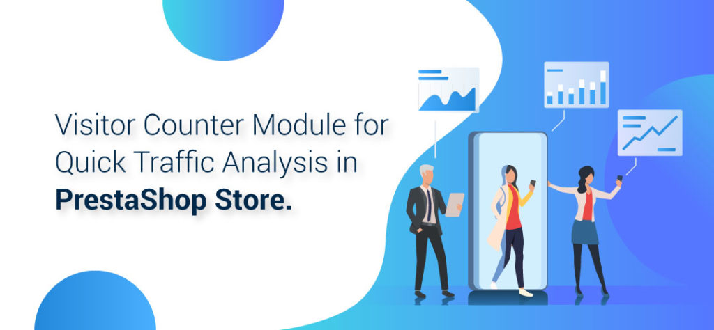 Visitor Counter Module for Quick Traffic Analysis in PrestaShop Store